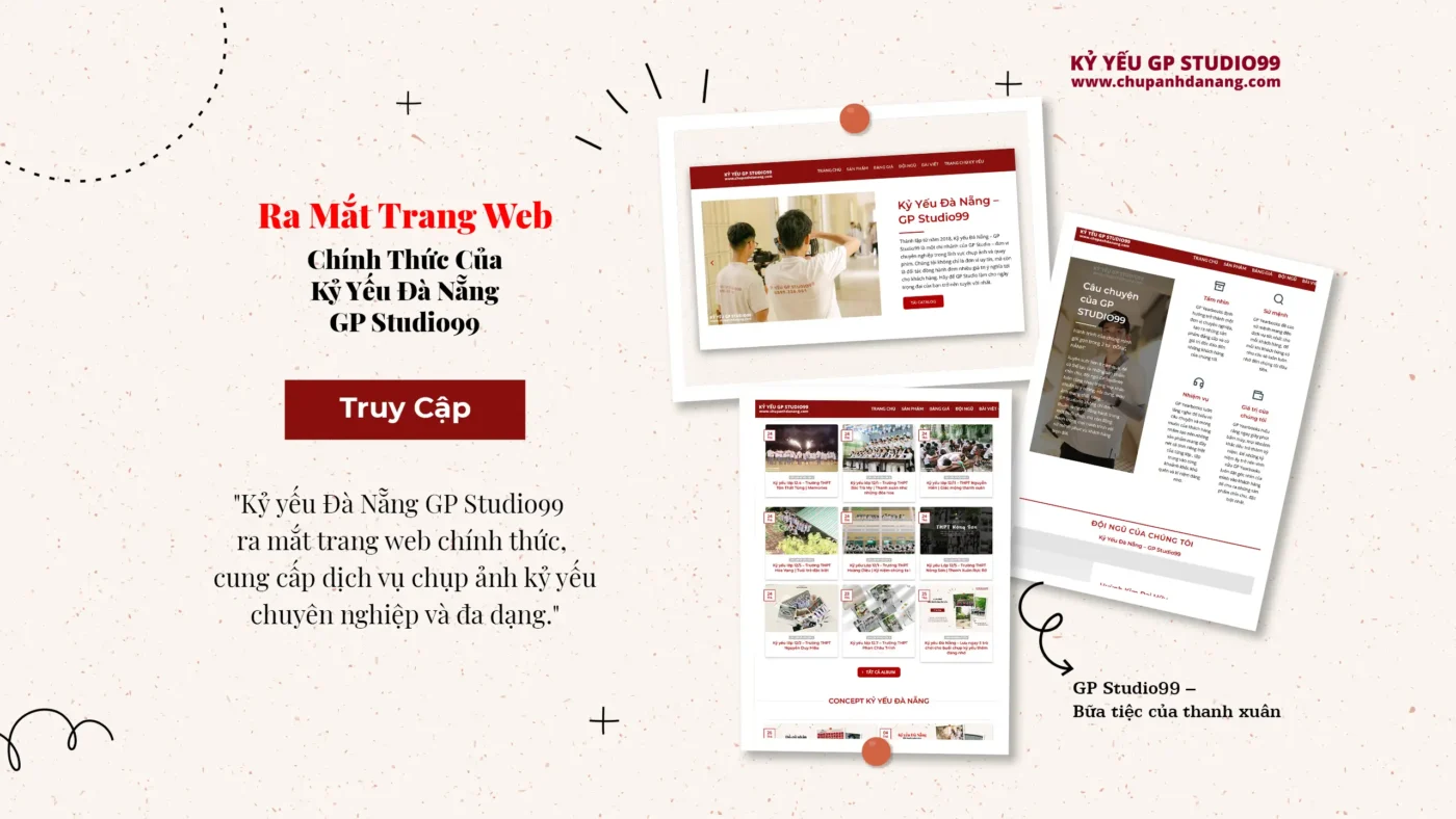 Ra Mắt Trang Web Chính Thức Kỷ Yếu Đà Nẵng GP Studio99 | GP Studio99